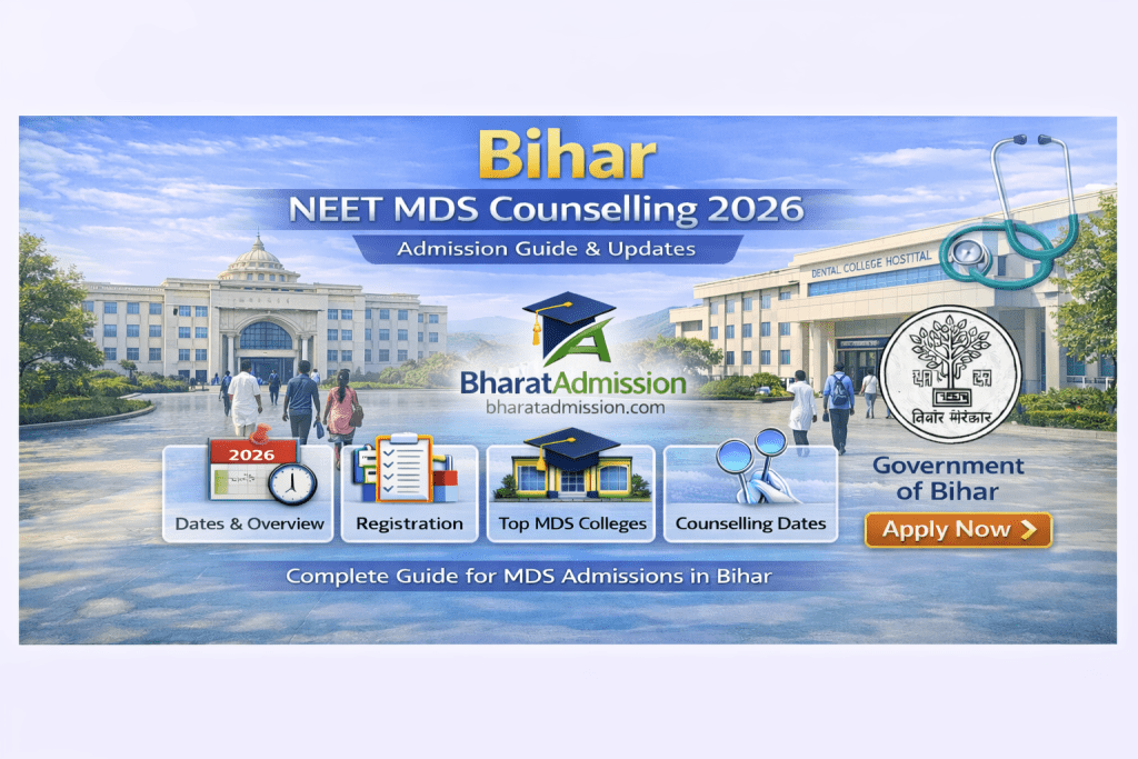 Bihar NEET MDS Counselling 2026 – Dates, Merit List, Cutoff